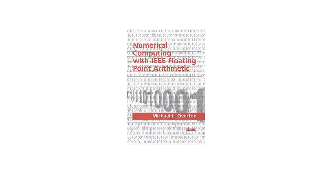 博客來-Numerical Computing With IEEE Floating Point Arithmetic