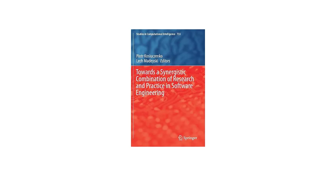 博客來 Towards A Synergistic Combination Of Research And Practice In