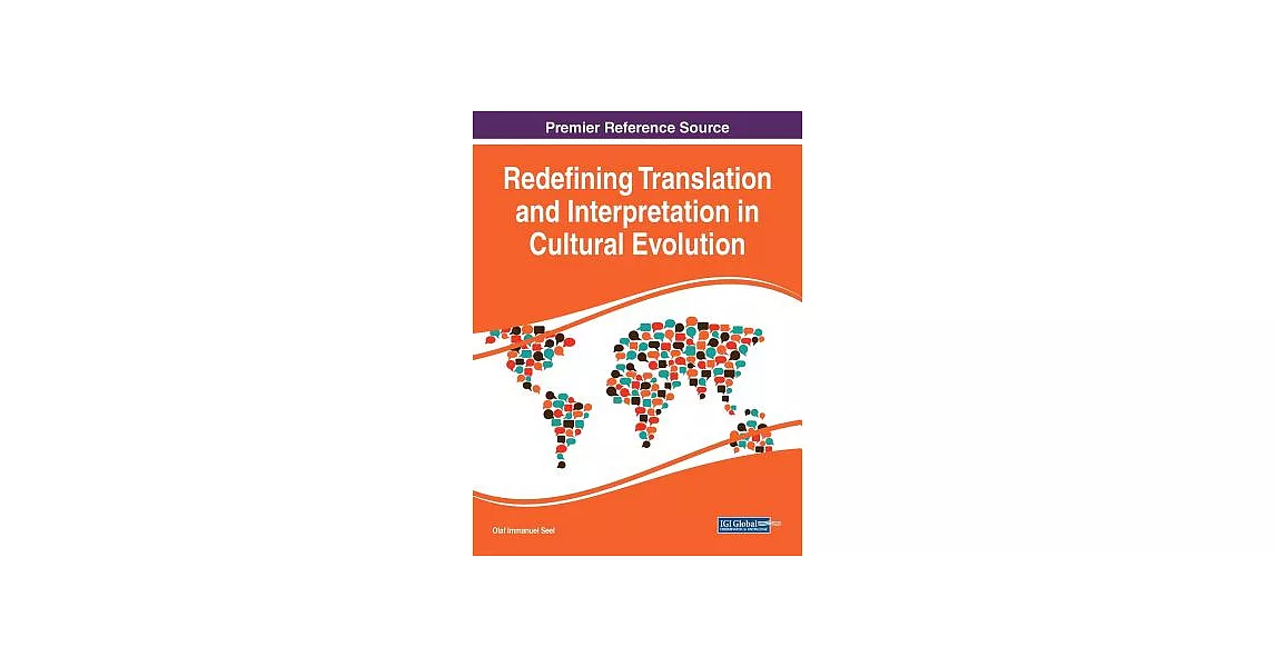 博客來-Redefining Translation and Interpretation in Cultural Evolution