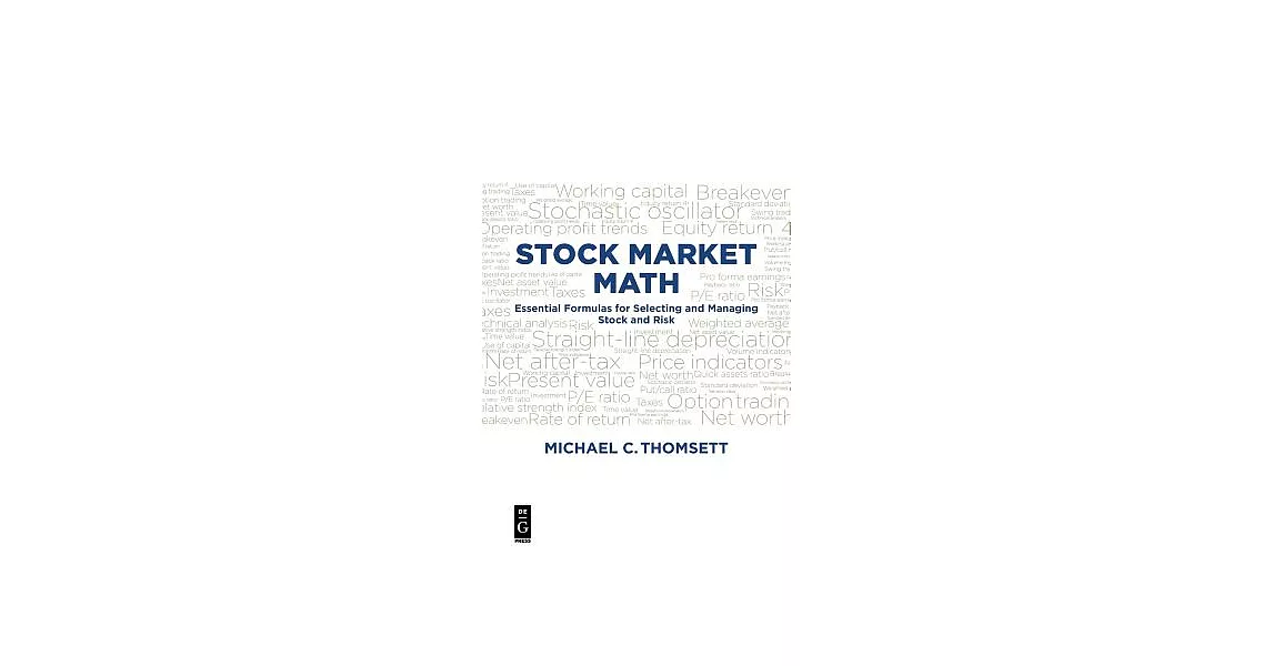 博客來-Stock Market Math: Essential Formulas for Selecting and Managing ...