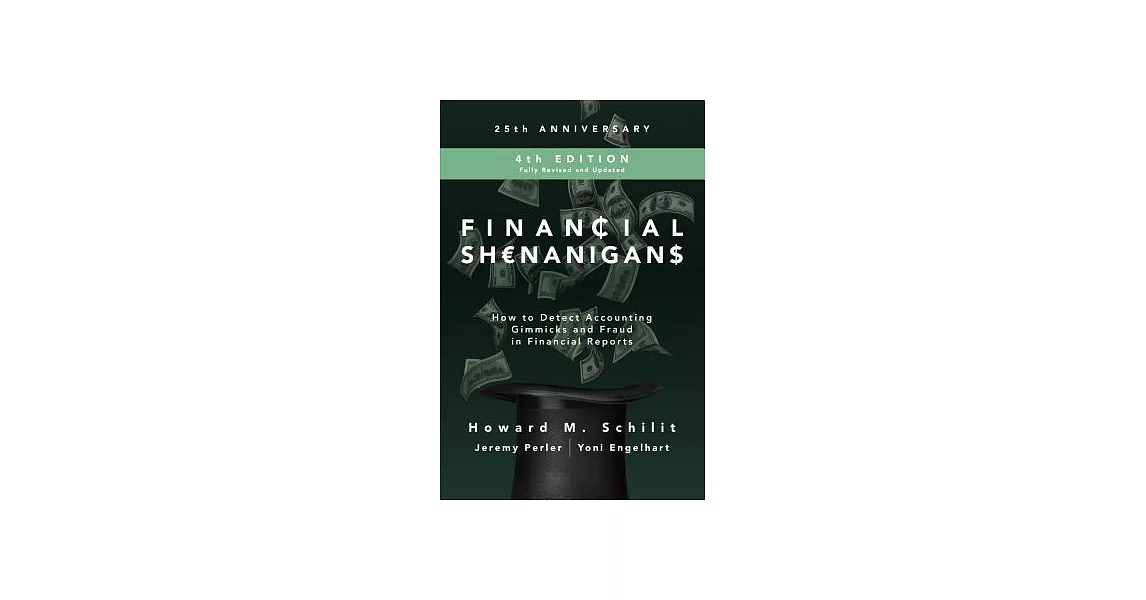 博客來-Financial Shenanigans: How to Detect Accounting Gimmicks and Fraud ...