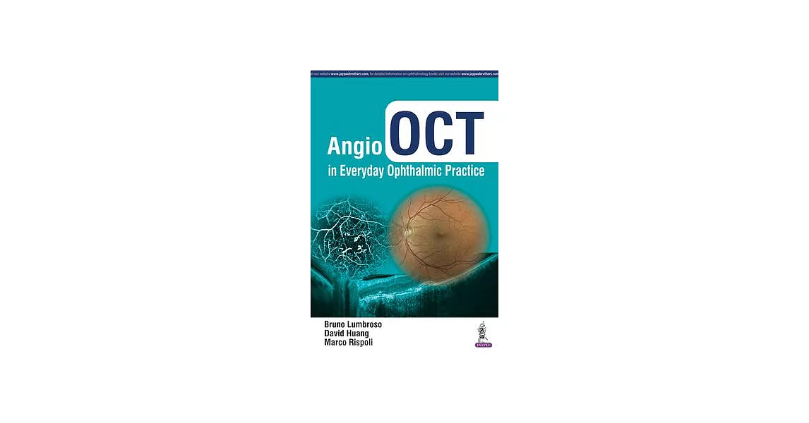 博客來-Angio OCT in Everyday Ophthalmic Practice