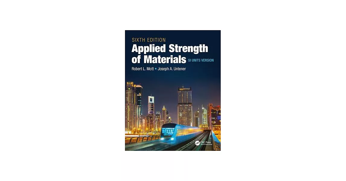 博客來-Applied Strength of Materials: SI Units Version