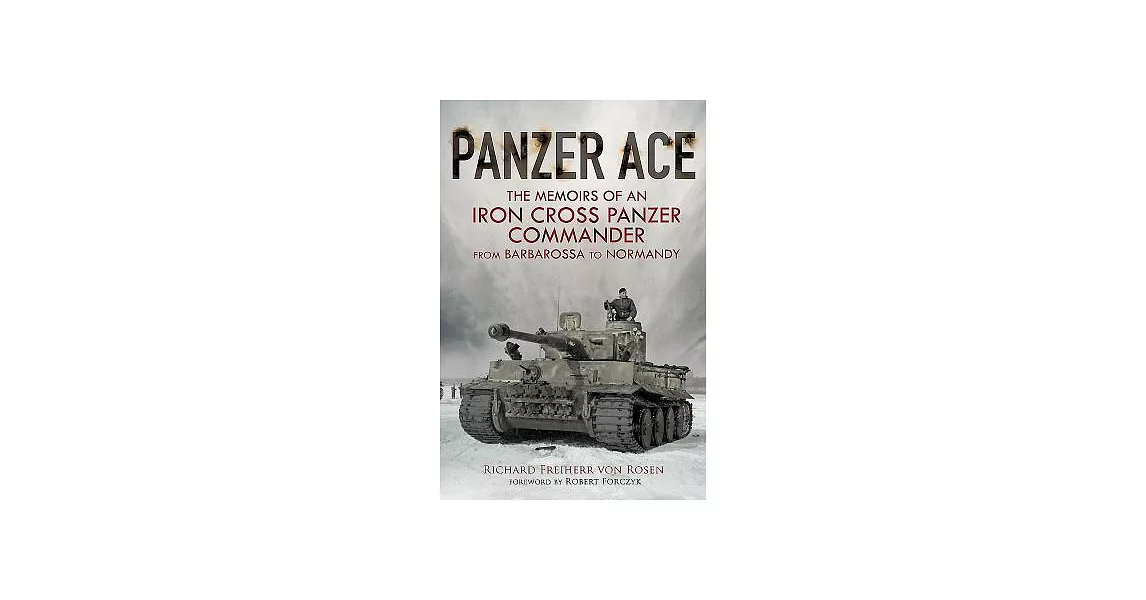 博客來-Panzer Ace: The Memoirs of an Iron Cross Panzer Commander from ...