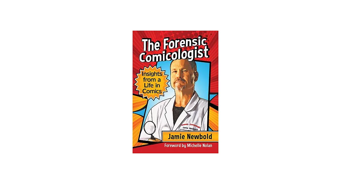 博客來-The Forensic Comicologist: Insights from a Life in Comics