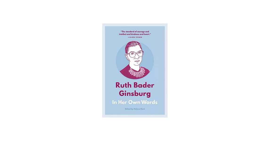 博客來-Ruth Bader Ginsburg: In Her Own Words