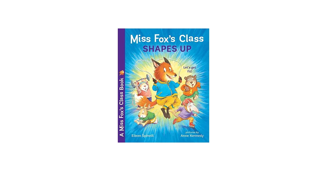 博客來-Miss Fox’s Class Shapes Up