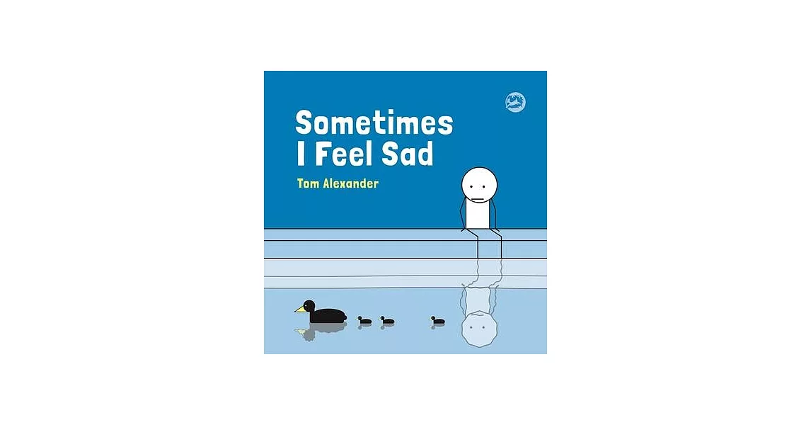 博客來-Sometimes I Feel Sad