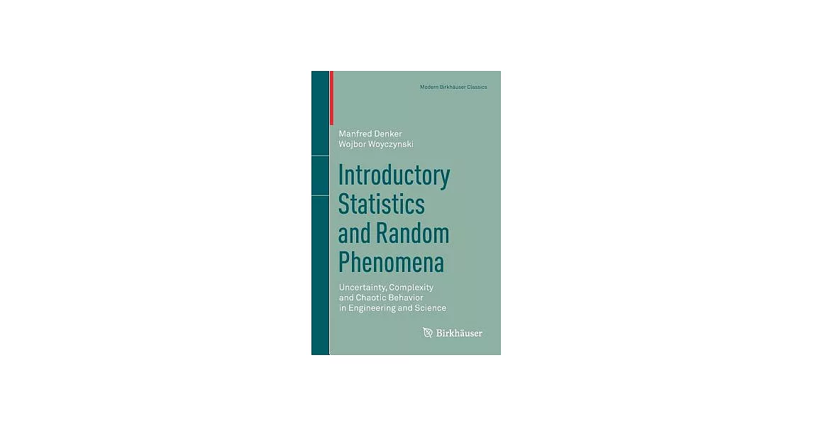 博客來-Introductory Statistics and Random Phenomena: Uncertainty, Complexity and Chaotic Behavior ...