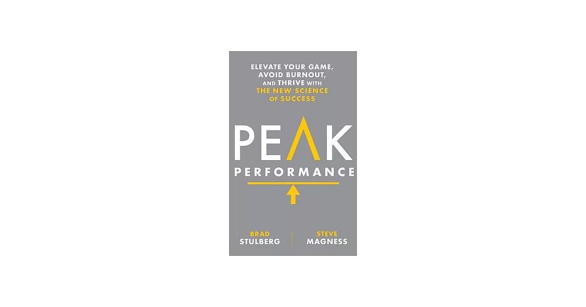 博客來-Peak Performance: Elevate Your Game, Avoid Burnout, and Thrive With ...