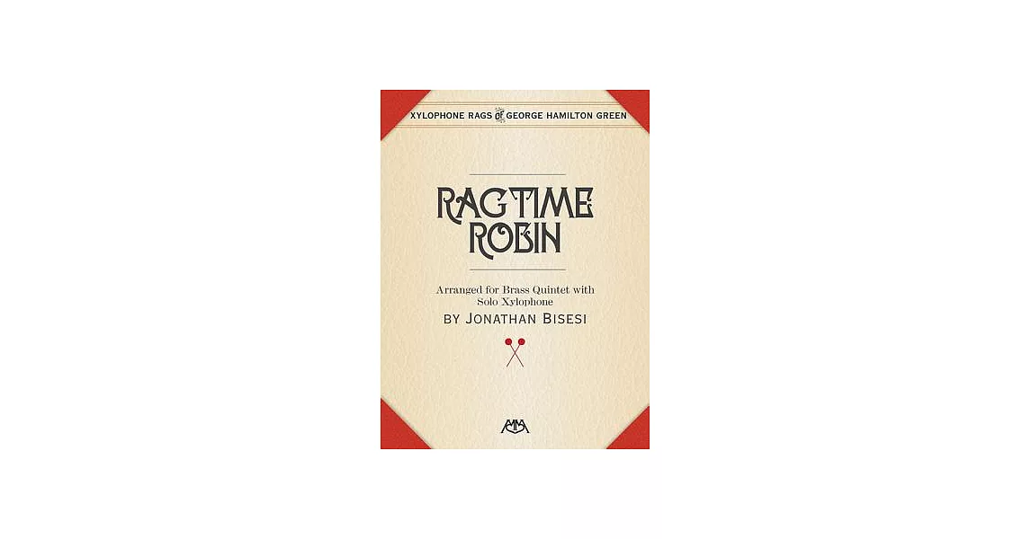 博客來-Ragtime Robin: Brass Quintet With Xylophone Solo