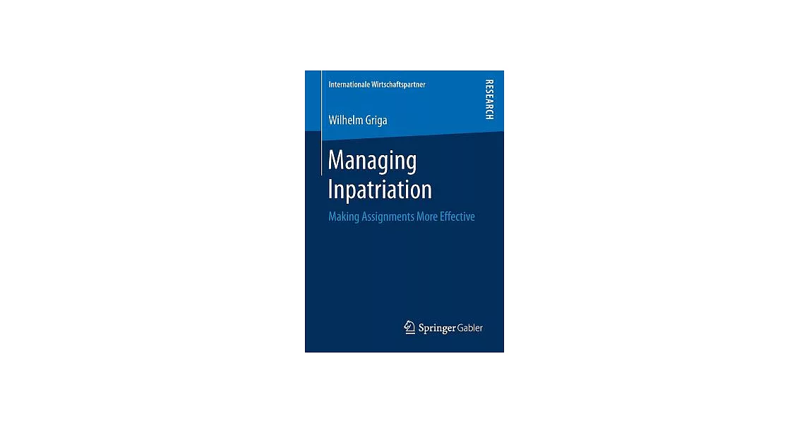 博客來-Managing Inpatriation: Making Assignments More Effective