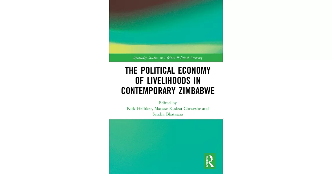 博客來 The Political Economy Of Livelihoods In Contemporary Zimbabwe
