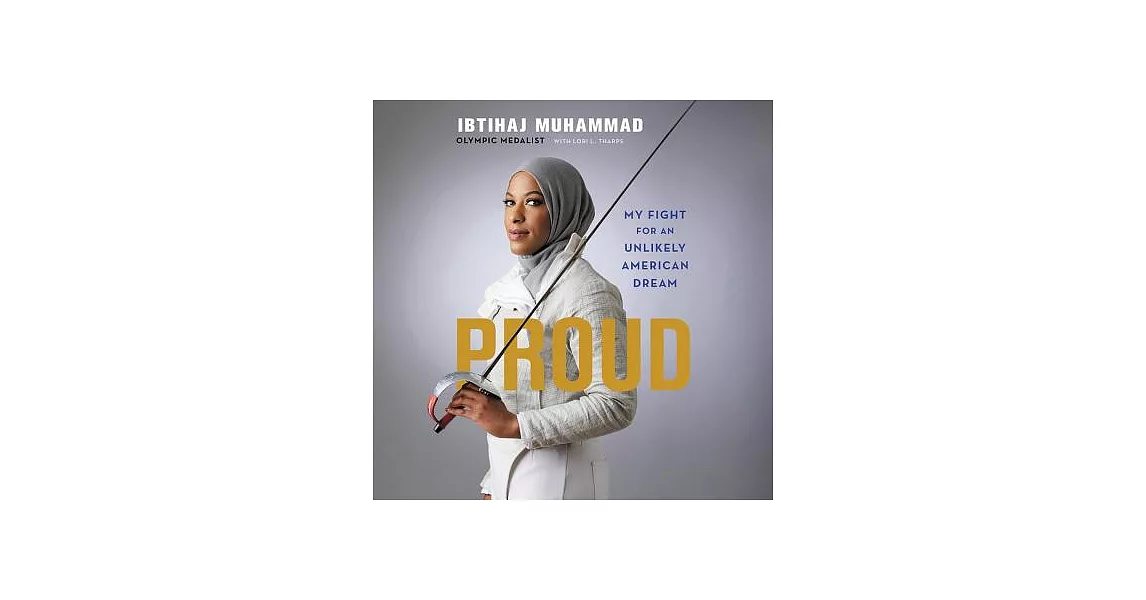 博客來-Proud: My Fight for an Unlikely American Dream, Includes PDF of ...