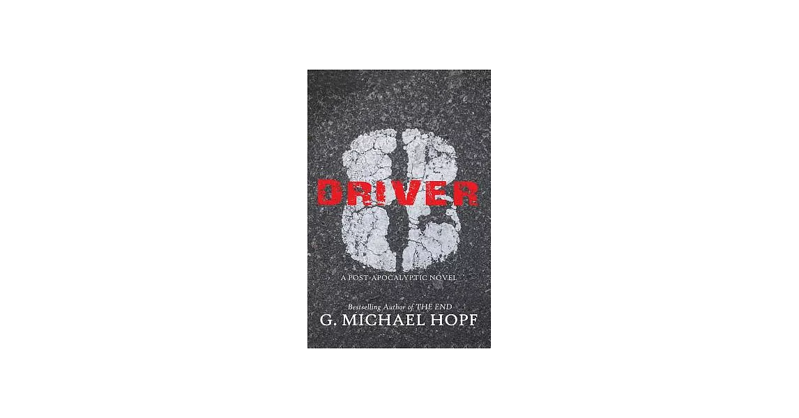 博客來-Driver 8: A Post-Apocalyptic Novel