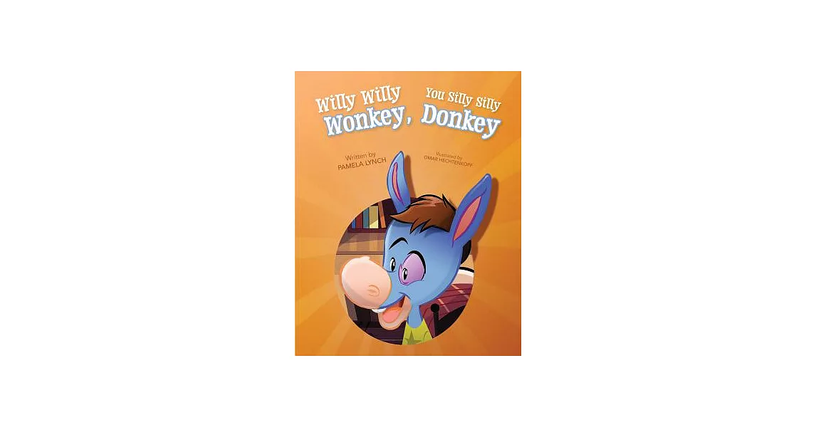 博客來-Willy Willy Wonkey, You Silly Silly Donkey