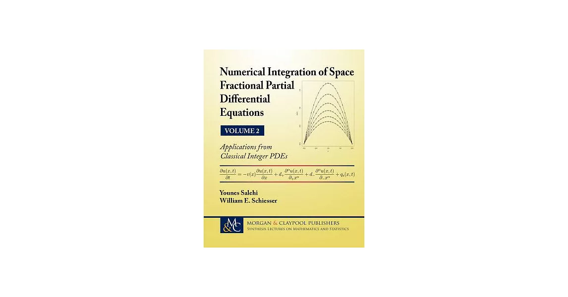 博客來-Numerical Integration of Space Fractional Partial Differential Equations: Vol 2 ...