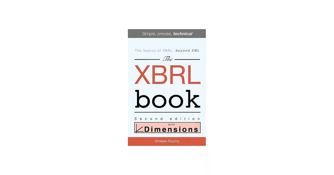 博客來-The Xbrl Book: Simple, Precise, Technical