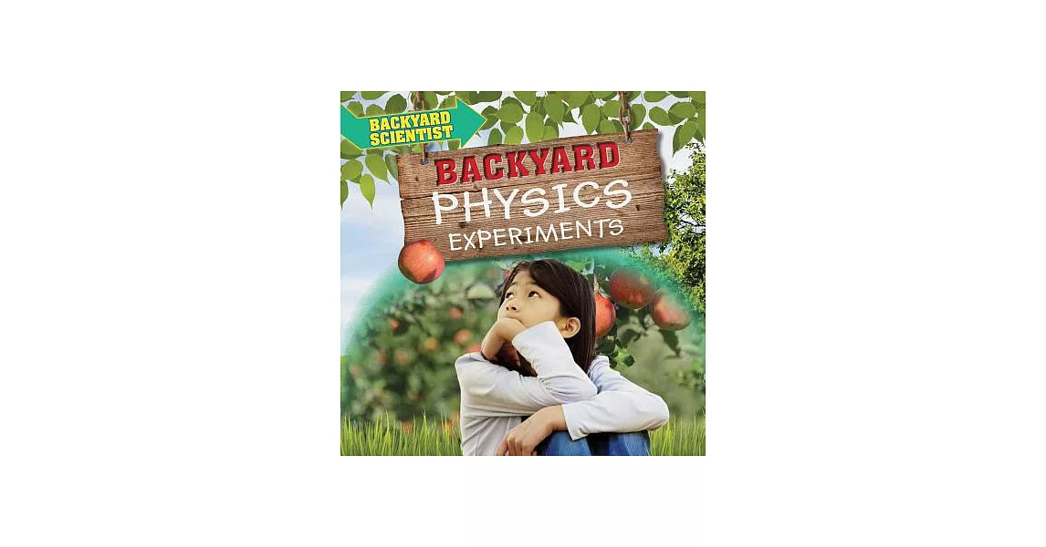 博客來-Backyard Physics Experiments