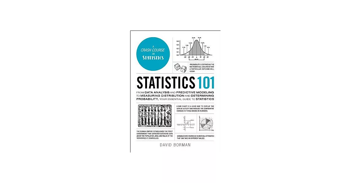 博客來 Statistics 101 From Data Analysis And Predictive Modeling To Measuring Distribution And