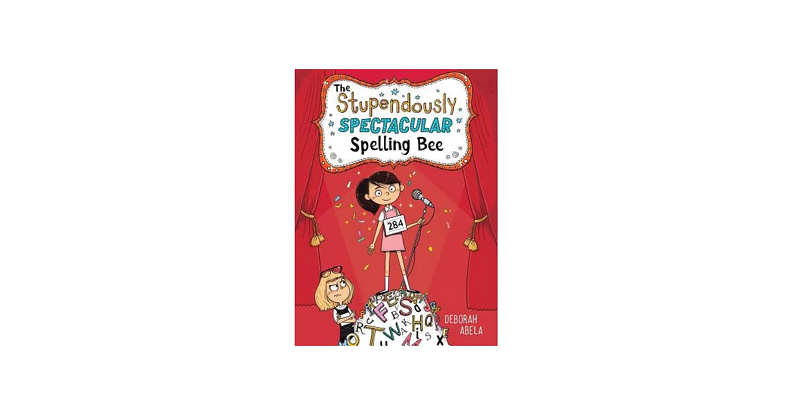 博客來-The Stupendously Spectacular Spelling Bee
