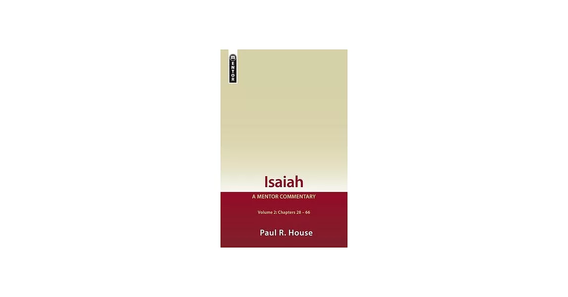博客來-Isaiah Vol 2: A Mentor Commentary