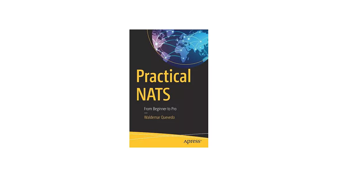 博客來-Practical Nats: From Beginner to Pro