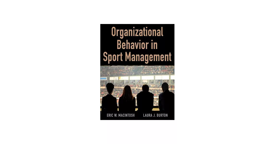 博客來-Organizational Behavior in Sport Management