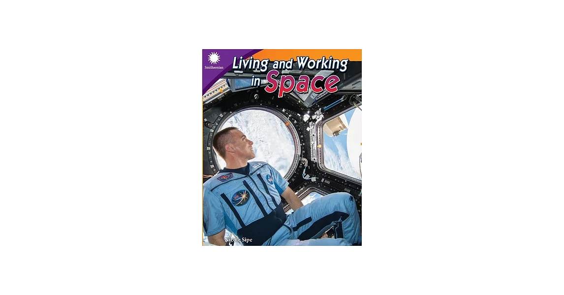 博客來-Living and Working in Space (Grade 5)
