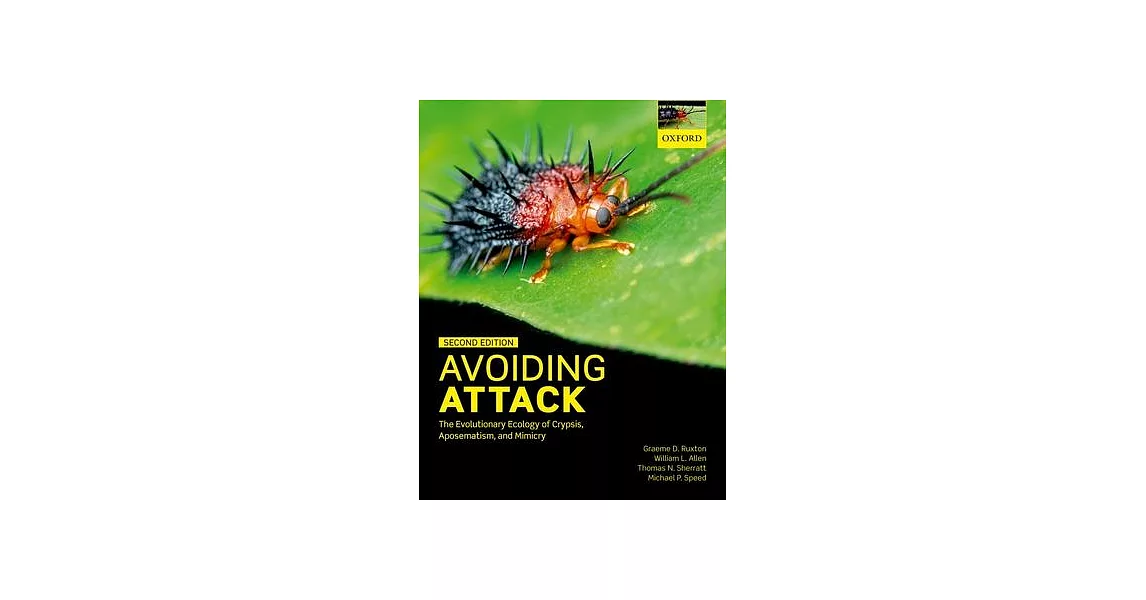 博客來-Avoiding Attack: The Evolutionary Ecology of Crypsis, Aposematism ...
