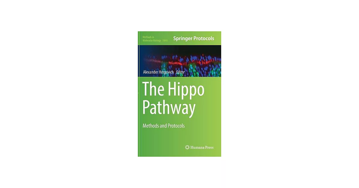 博客來-The Hippo Pathway: Methods and Protocols