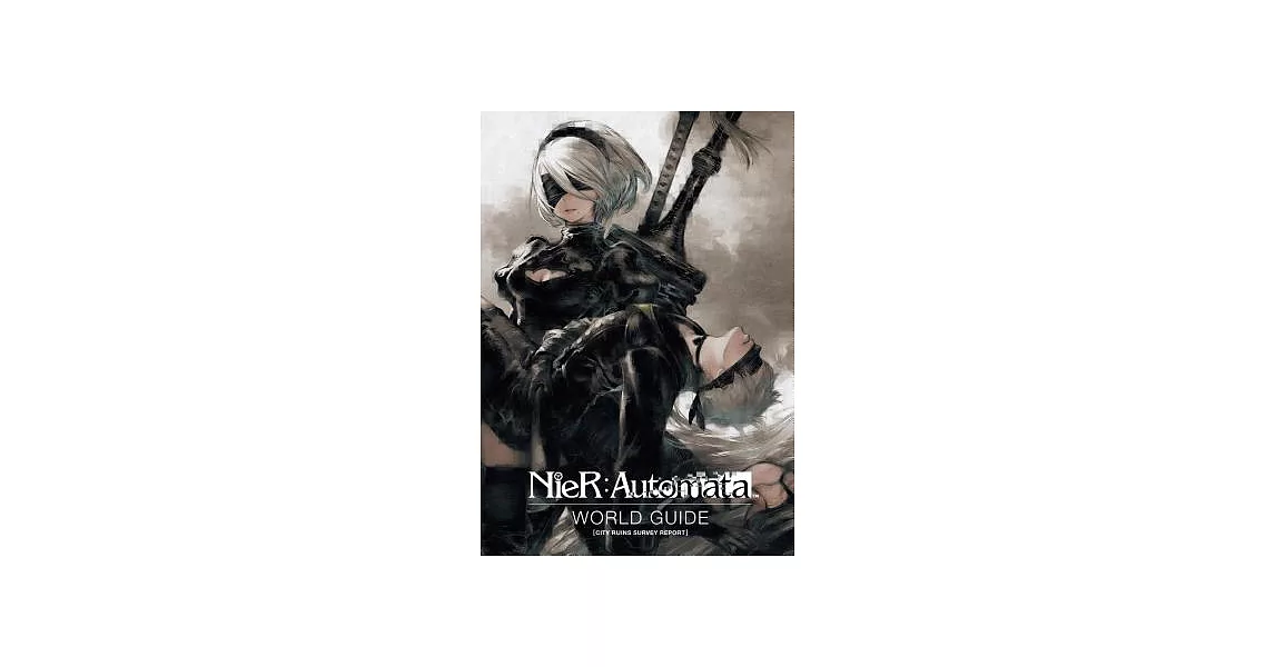 博客來-Nier: Automata World Guide Volume 1