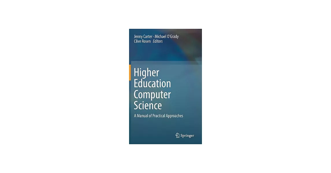 博客來-Higher Education Computer Science: A Manual of Practical Approaches