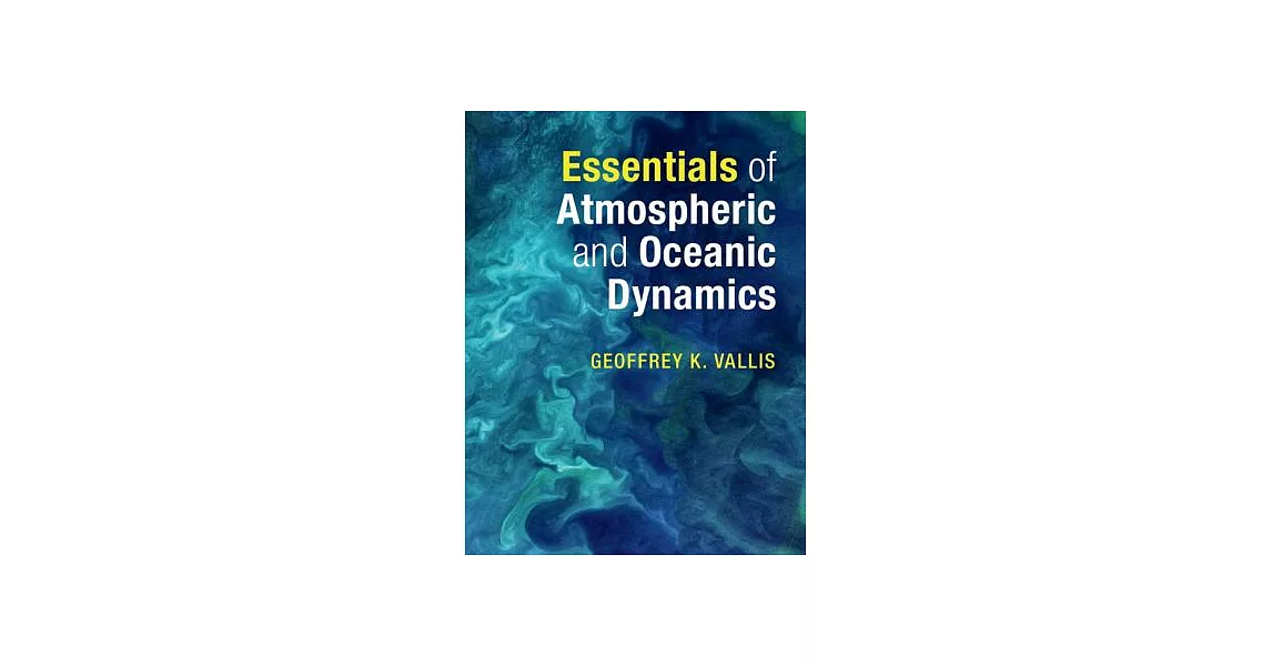 博客來-Essentials of Atmospheric and Oceanic Dynamics