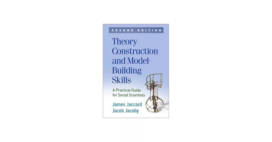 博客來-Theory Construction and Model-Building Skills, Second Edition: A ...