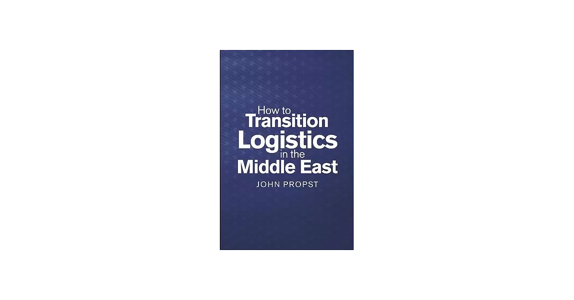博客來-How to Transition Logistics In the Middle East