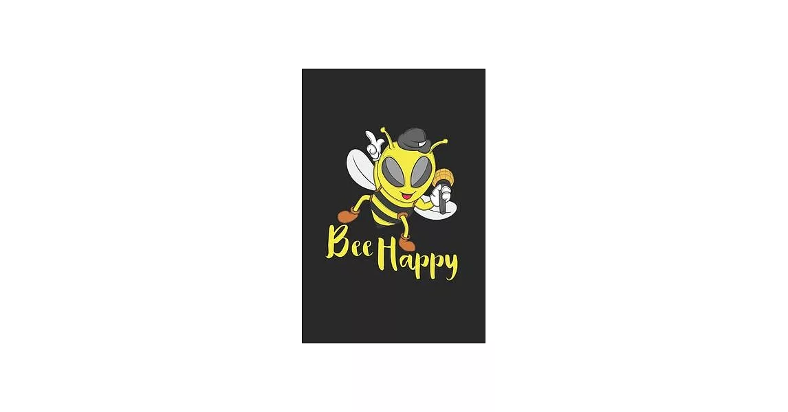 博客來-Bee Happy: Bee Happy Notebook or Gift for beekeeper with 110 blank ...