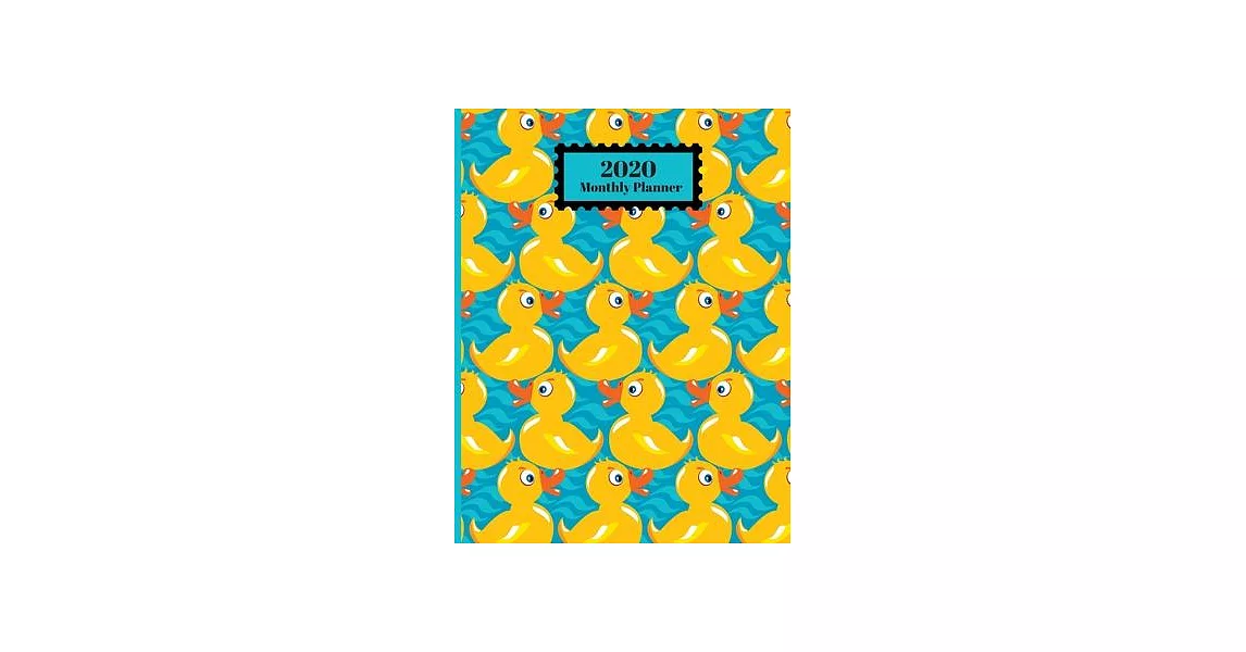 博客來-2020 Monthly Planner: Yellow Ducks In Blue Water Design Cover 1 ...