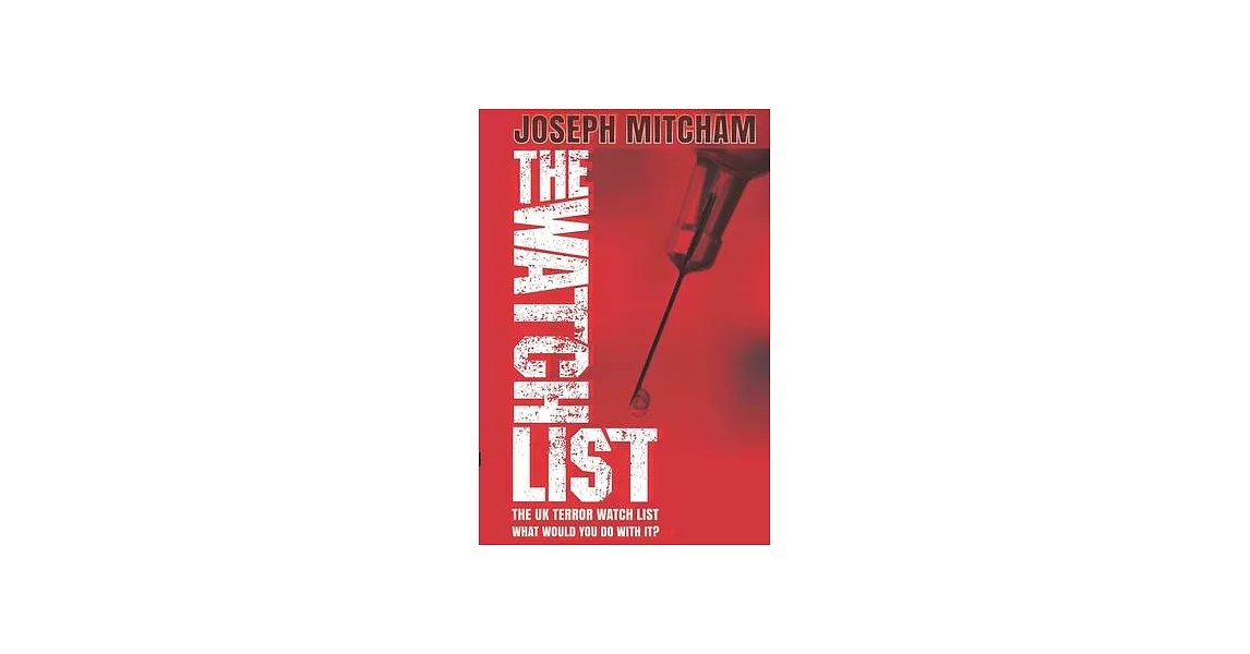 博客來-The Watch List: If you had the UK Terror Watch List what would you ...