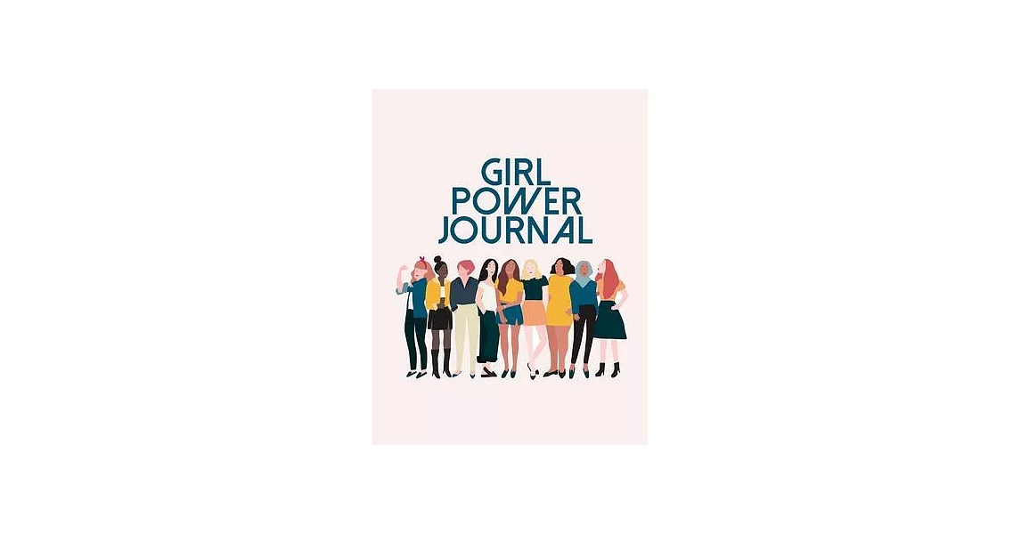 博客來-Girl Power Journal: Inspirational Notebook For Girls - Helps To ...