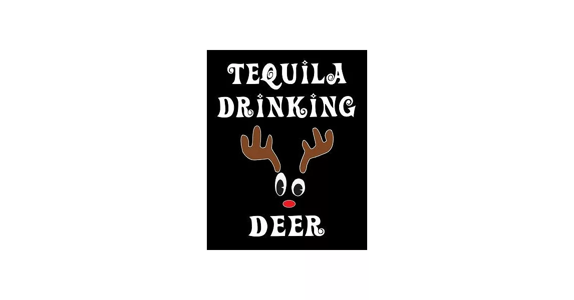 博客來-Tequila Drinking Deer: Deer Elk Antler Hunting Hobby 2020 Monthly ...