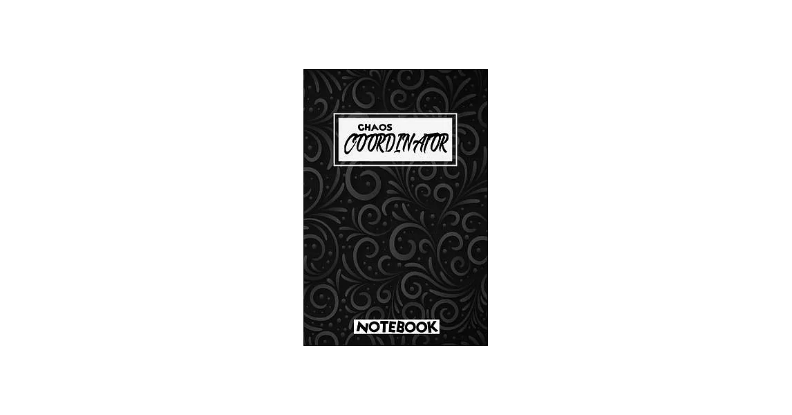 博客來-Chaos Coordinator Notebook: Notebook & Journal - Large (6 x 9 ...