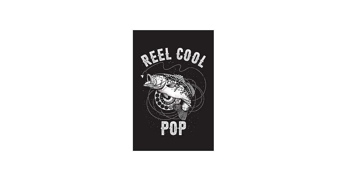 博客來-Reel Cool Pop: Fishing Log Book, 120 Pages, 6x9in, Matte Cover
