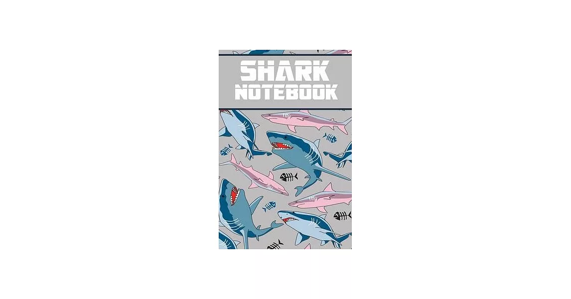 博客來-Shark notebook: wonderful Blank Lined Gift notebook For Shark ...