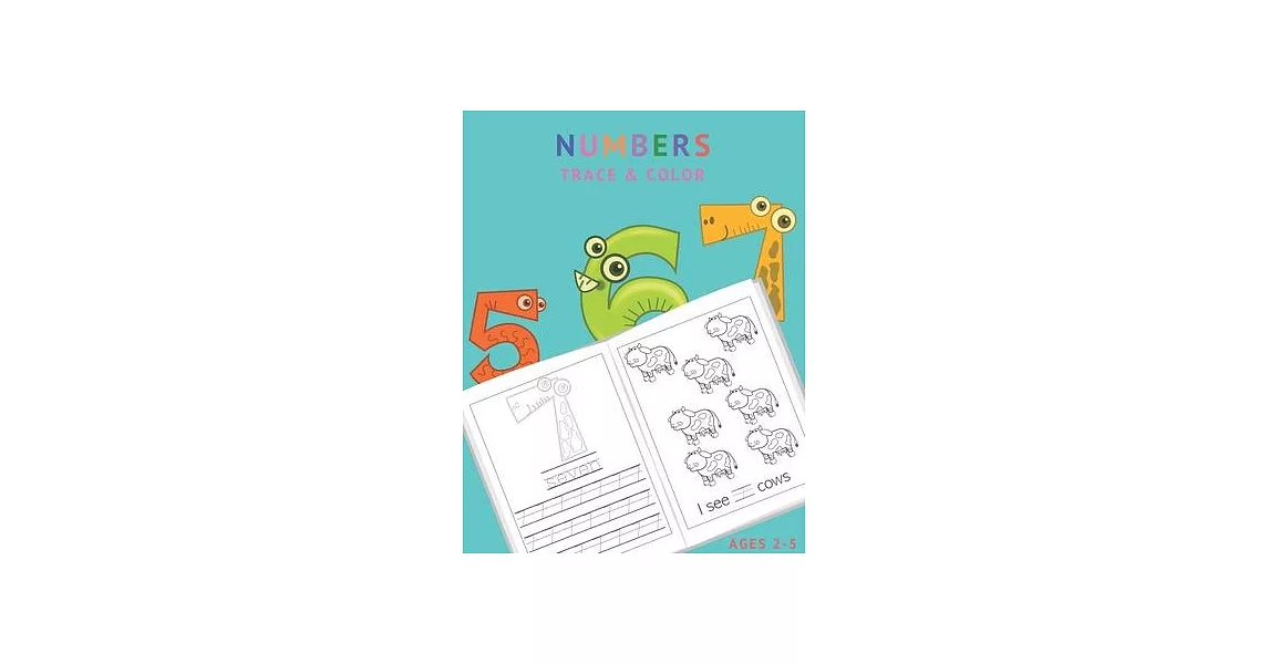 博客來-Trace And Color Numbers Workbook For Kids Ages 2-5: Pre K Tracing ...