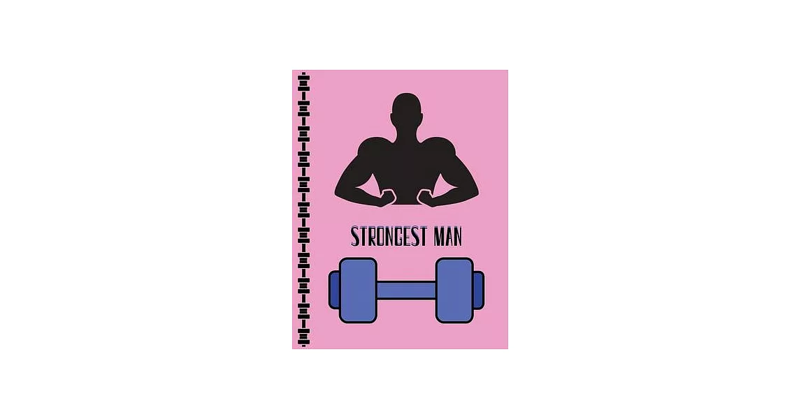 博客來-Strongest Man: Fitness journal notebook > 100 Pages > Matte Cover ...