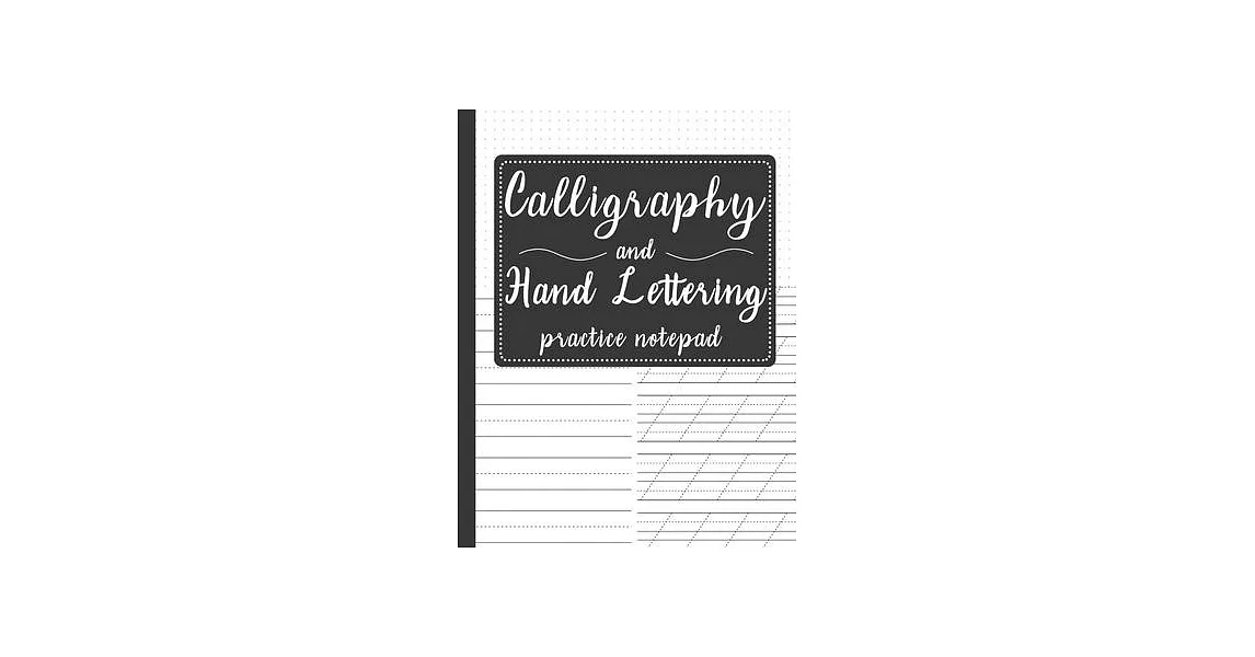 博客來-Calligraphy and Hand Lettering Practice Notepad: Modern Calligraphy ...
