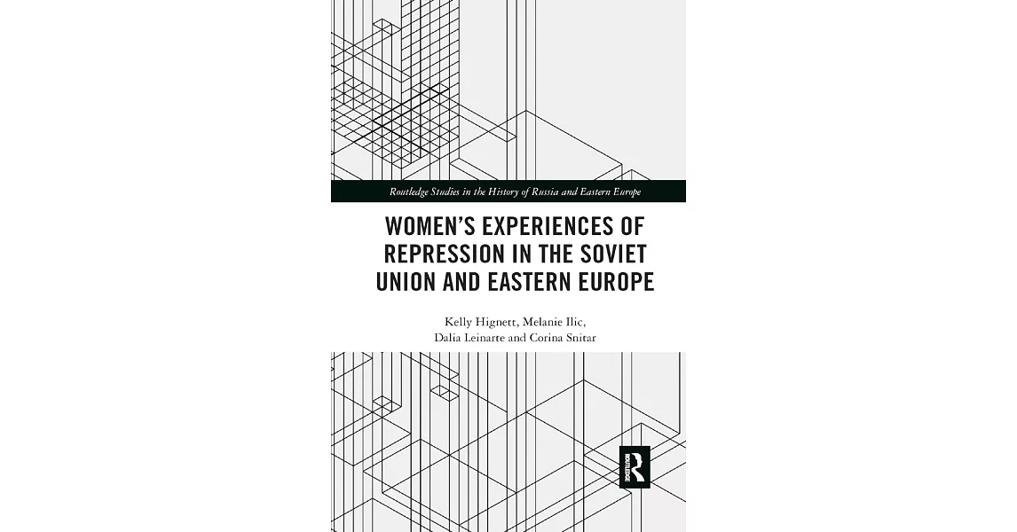 博客來-Women’’s Experiences of Repression in the Soviet Union and Eastern ...