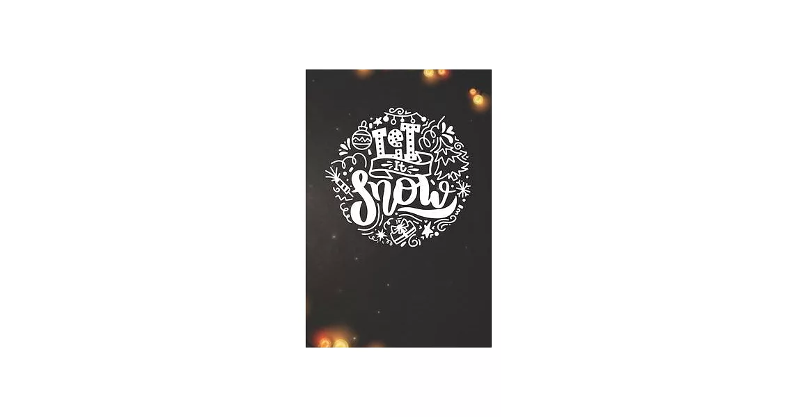 博客來-Let it Snow Notebook: Christmas Gifts - Blank Let it Snow Notebook ...