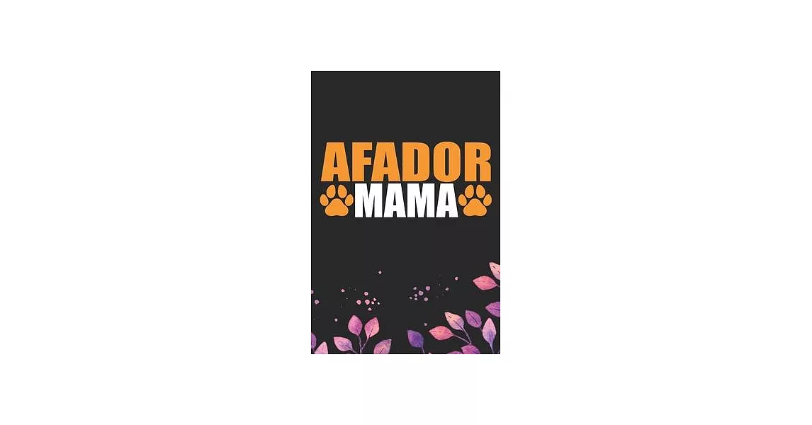 博客來-Afador Mama: Cool Afador Dog Mom Journal Notebook - Afador Puppy ...